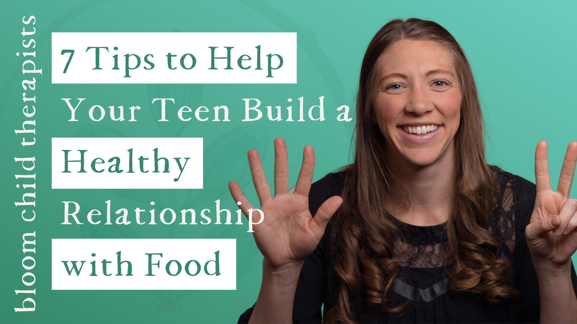 7 Tips to Help Your Teen Build a Healthy Relationship with Food - Bloom ...